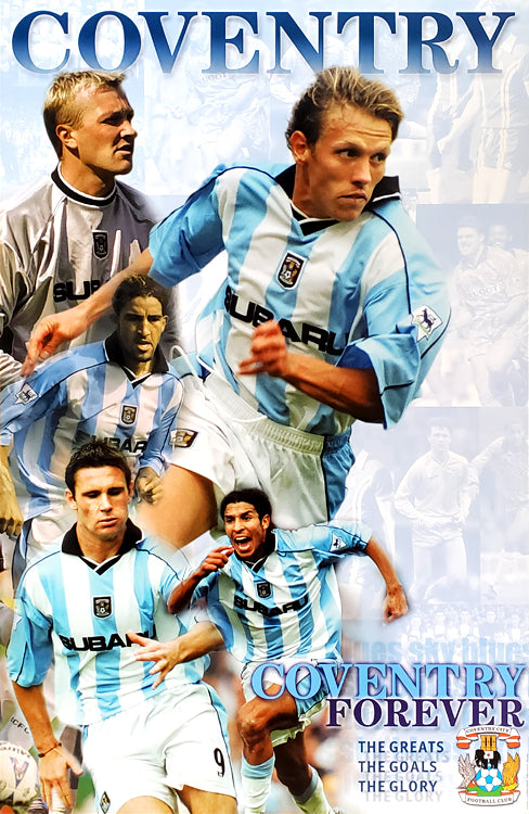 Coventry City FC "Coventry Forever" EPL Football Action Poster - U.K ...