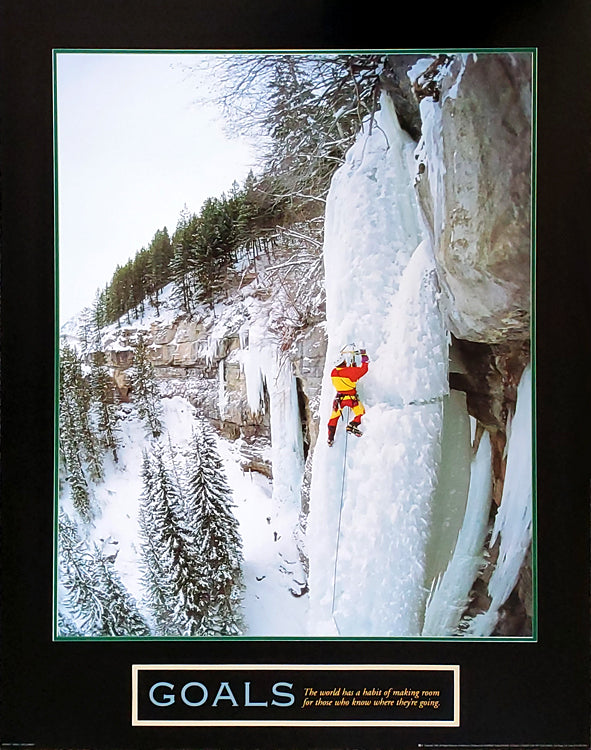 Ice Climbing Rock Climbing "Goals" Inspirational Motivational Poster ...