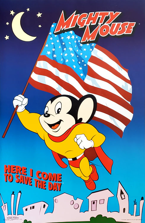 Mighty Mouse "Here I Come To Save The Day" Poster - Scorpio 2001 ...