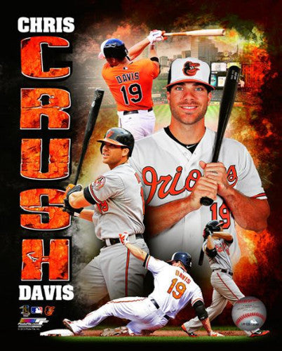 Chris Davis "CRUSH Davis" Baltimore Orioles Premium Poster Print ...