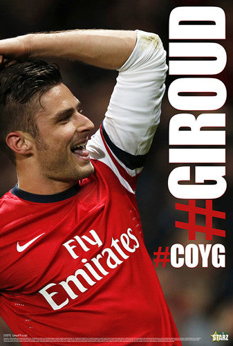 Olivier Giroud "COYG" Arsenal FC Goal Celebration Soccer Poster - Starz ...