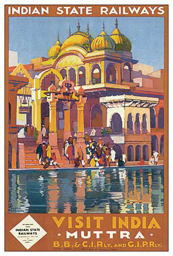 Indian State Railways "Visit Muttra (Mathura)" c.1928 Travel Poster ...
